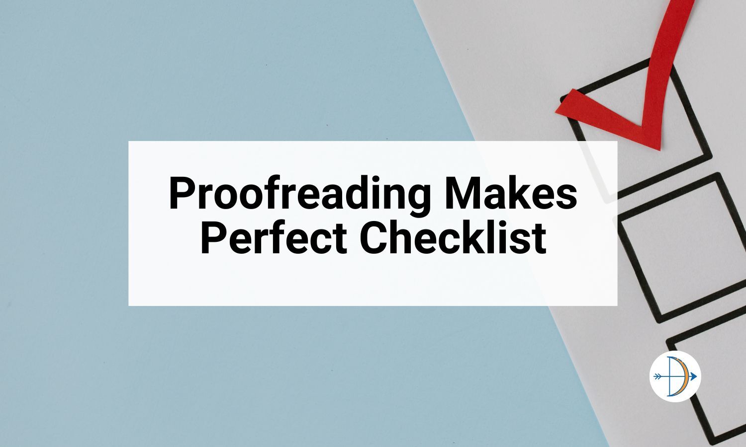Proofreading Makes Perfect Checklist